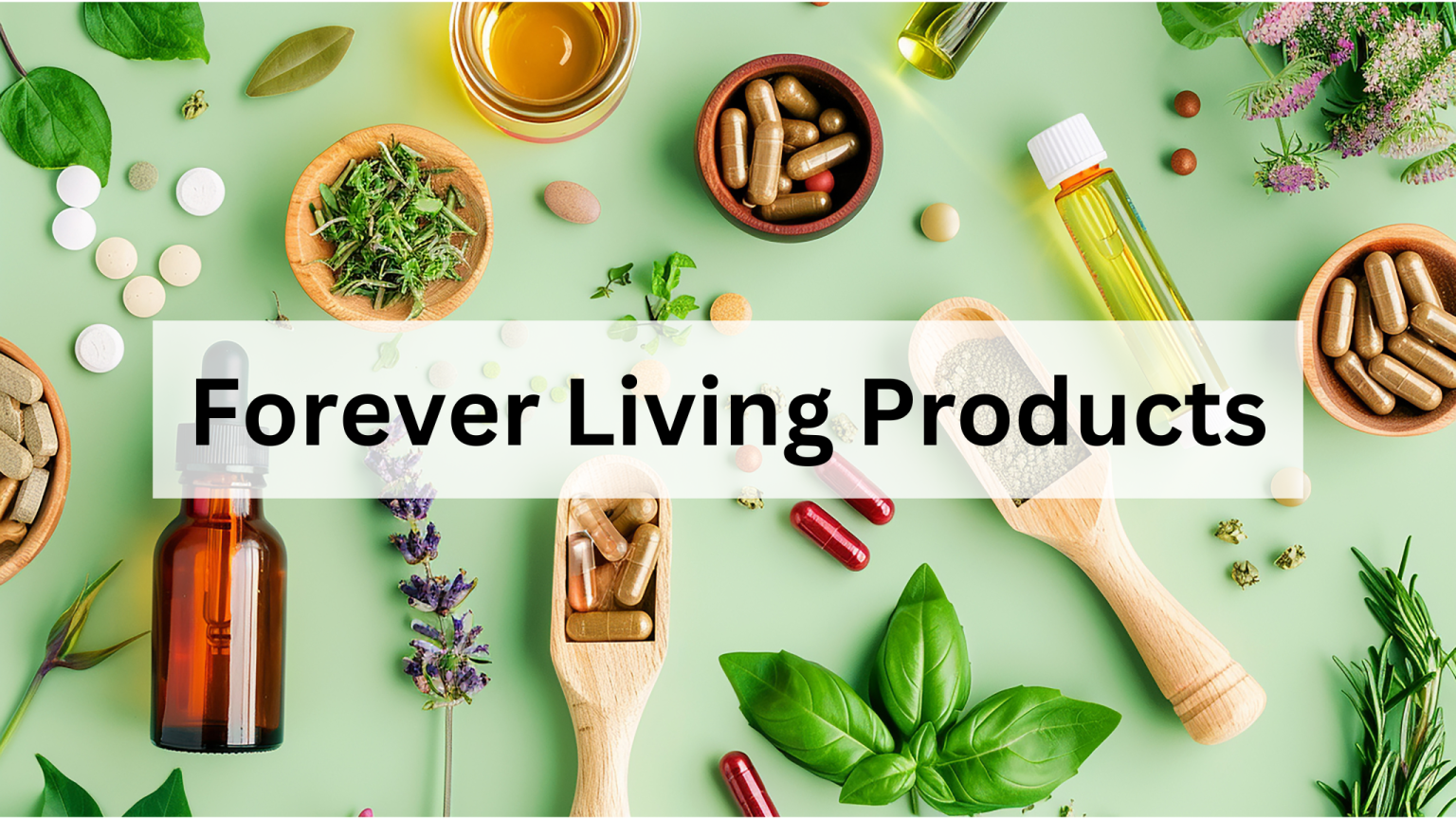 Forever Living Products: Best Aloe Vera Company in India