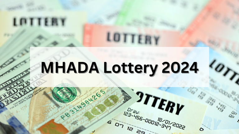 MHADA Lottery 2024: Registration, application, lottery dates